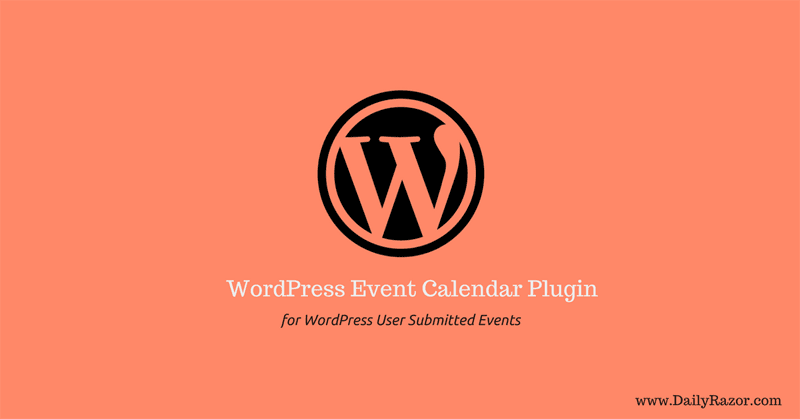 Best WordPress Event Calendar Plugin for WP User Submitted Events